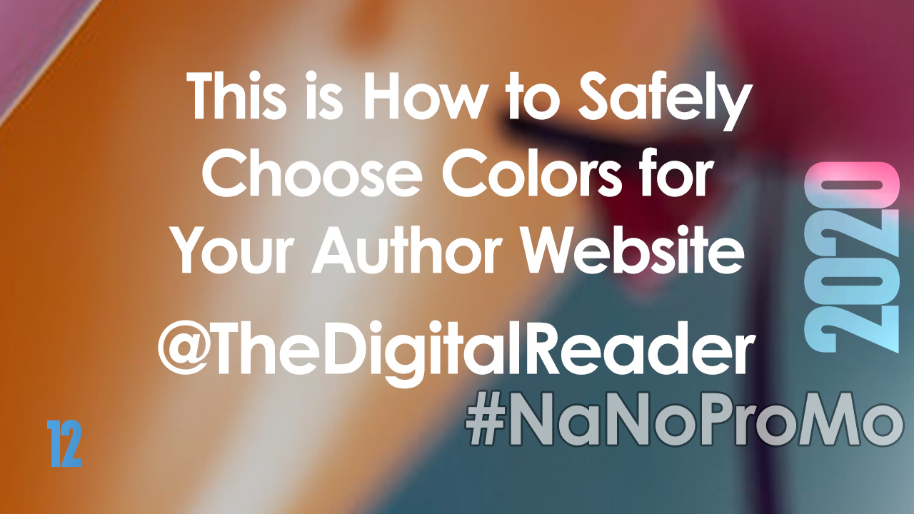 This is How to Safely Choose Colors for Your Author Website by Guest ...